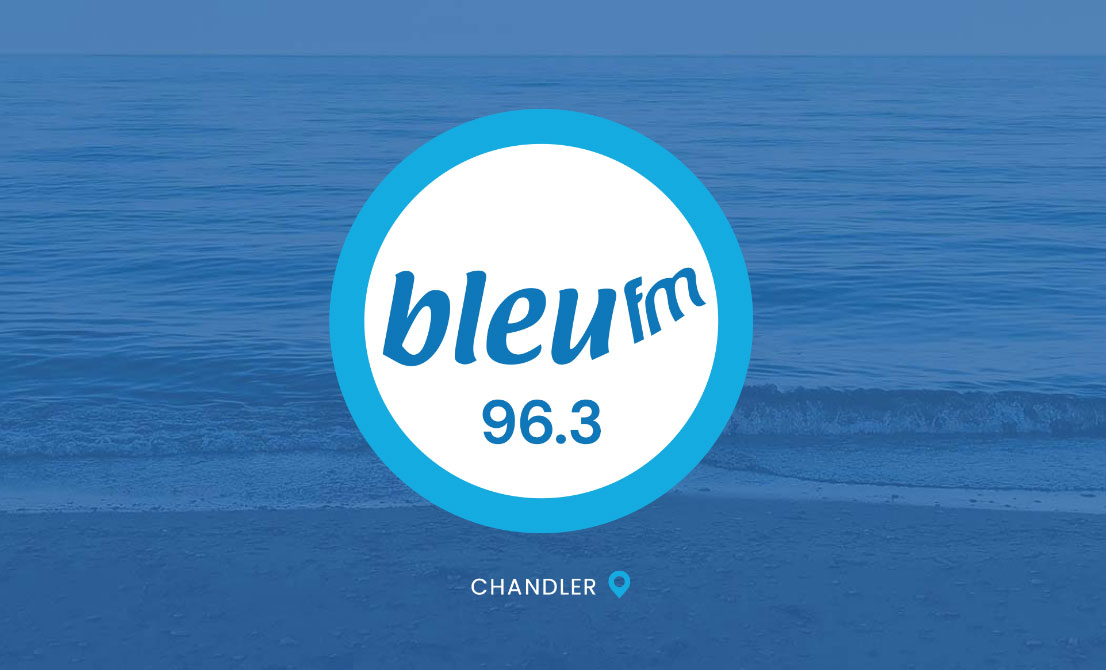 Écouter - Bleu FM - Chandler 96.3